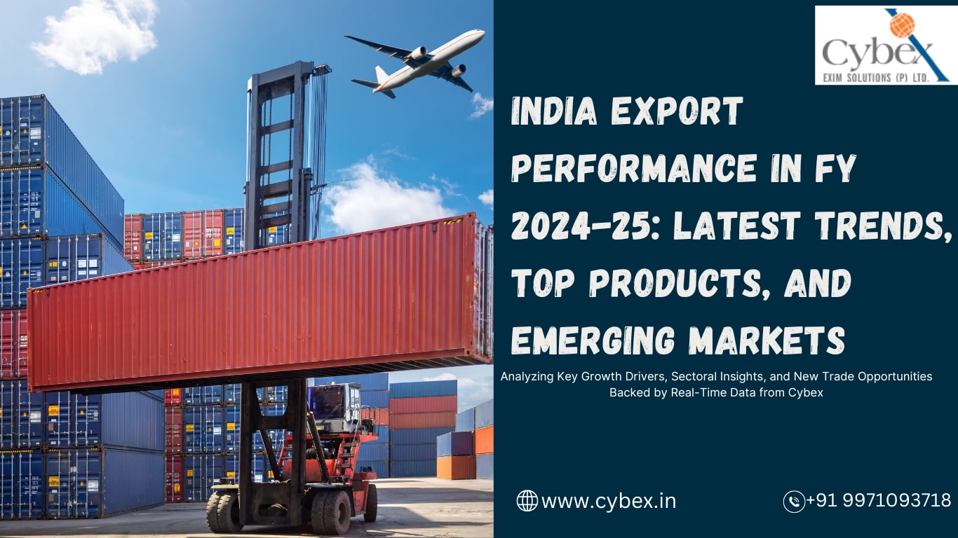 India Export Trends FY 2024-25: Top Products, Markets & Data Insights ...