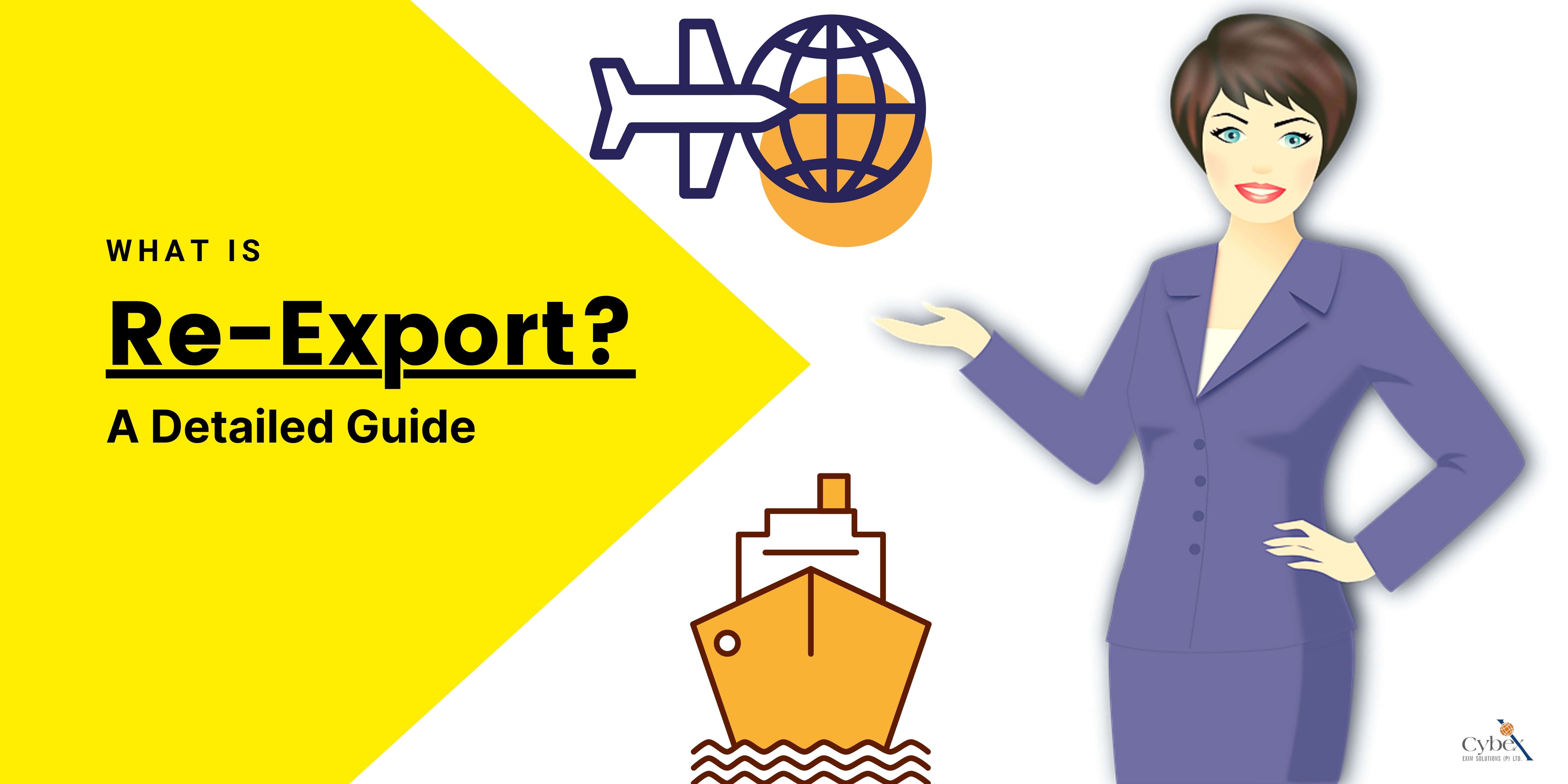 What is Re-Export? Difference Between Export and Re-Export?